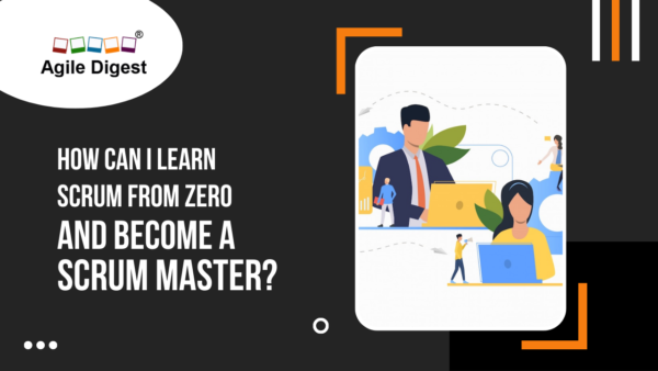 How To Become An Scrum Master - (Step By Step Guide) - Agility in Learning